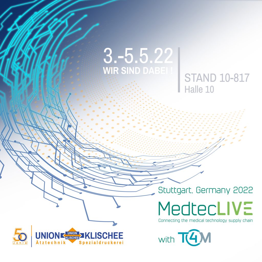 MedtecLIVE with T4M | Messe 2022 - Union Klischee